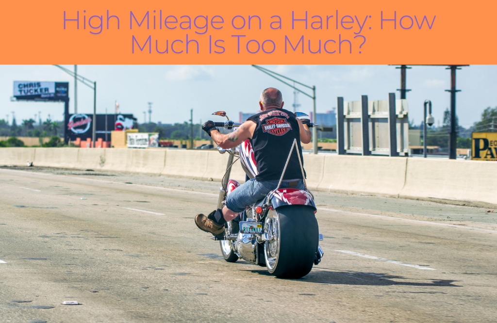 High Mileage on a Harley: How Much Is Too Much? Find Out Now! – HYPER GOGO